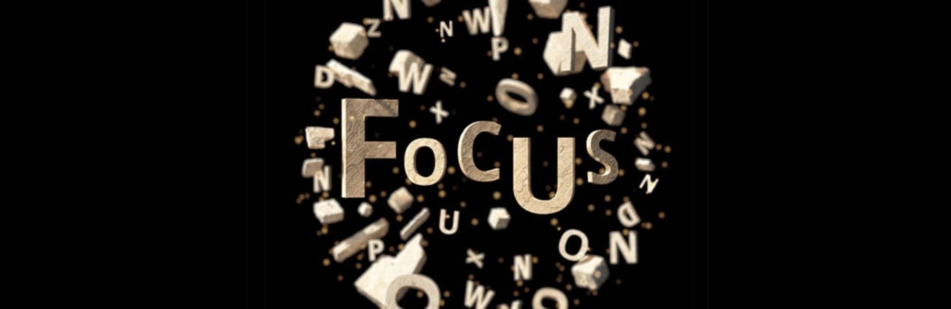 Focus to win
